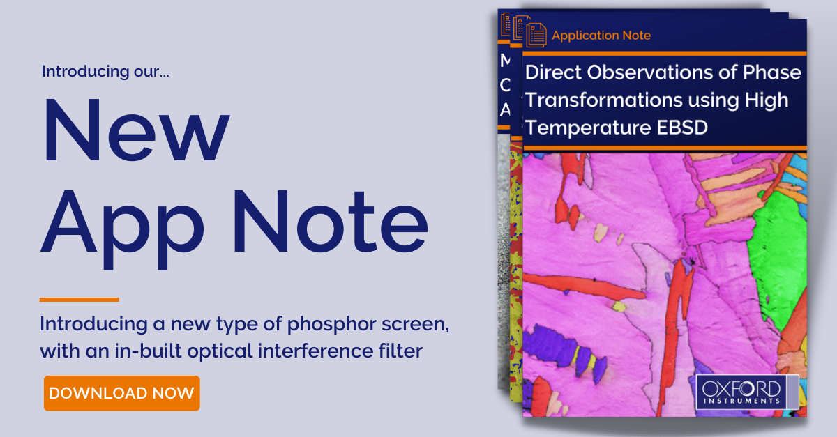 使用高温EBSD直接观测相变 - Nanoanalysis - 牛津仪器